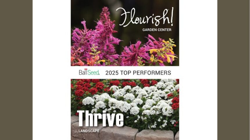 Ball Seed Releases 2025 THRIVE and FLOURISH Guide of New Plant ...